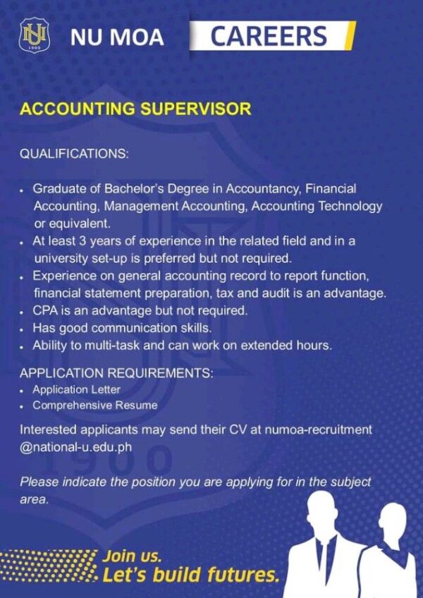 NU MOA Is URGENTLY Looking For An ACCOUNTING SUPERVISOR National University nu-moa-is-urgently-looking-for-an-accounting-supervisor-national-university