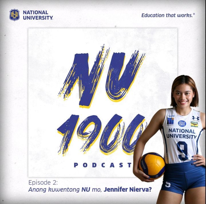 NU 1900 Podcast Episode 2: Anong kuwentong NU mo, Jennifer Nierva? | National University